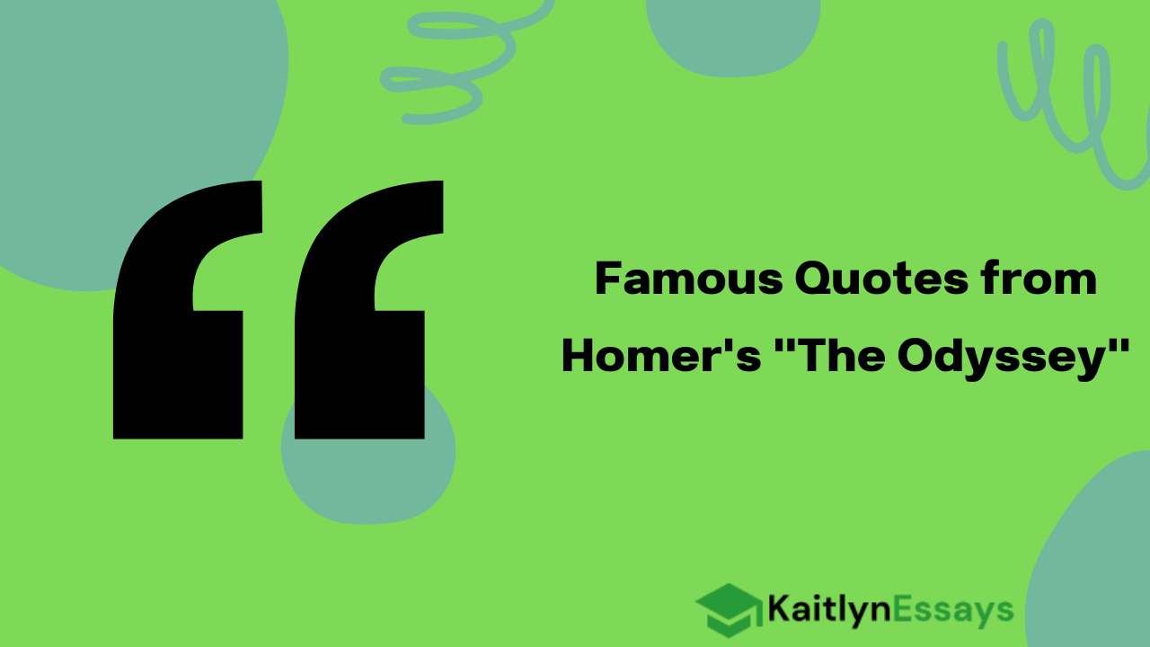Odyssey Theme Quotes
