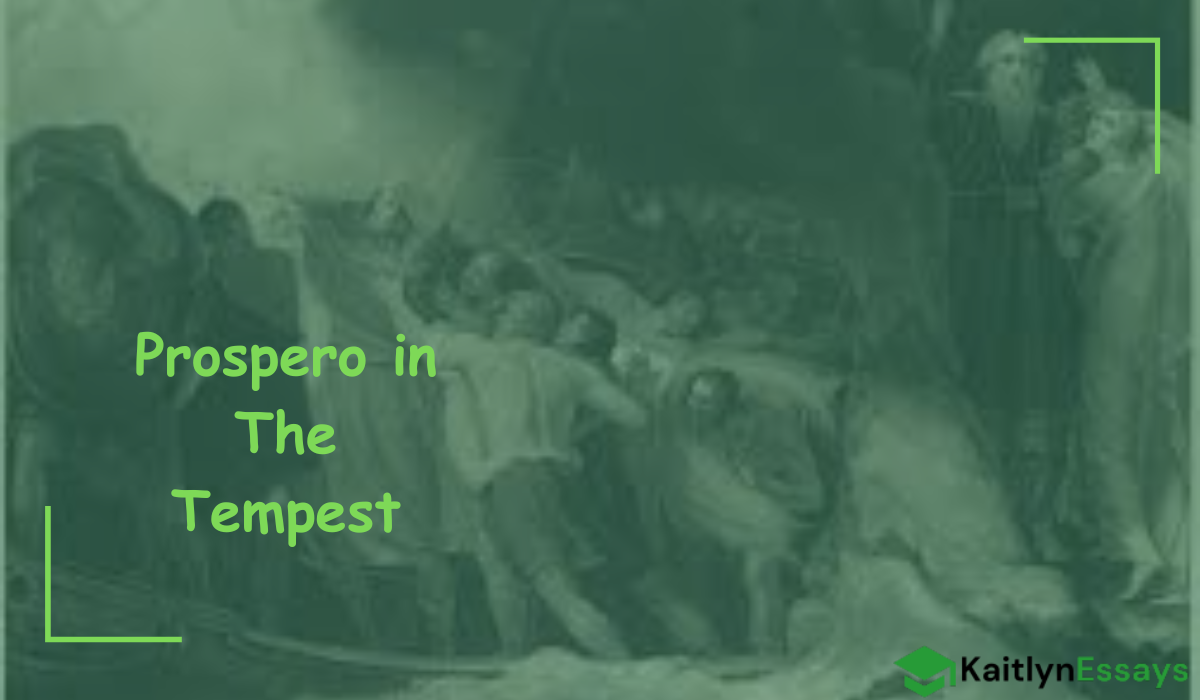 Prospero in The Tempest: Analysis and Quotes